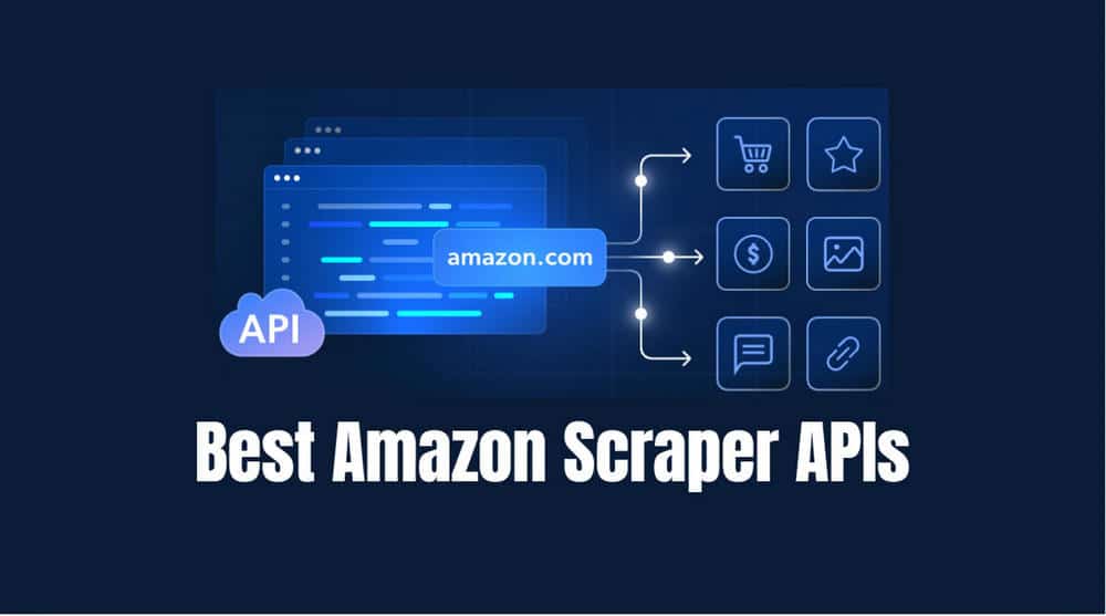 Amazon Product Data Scraping: Best APIs For Pricing/Reviews/Stock In ...